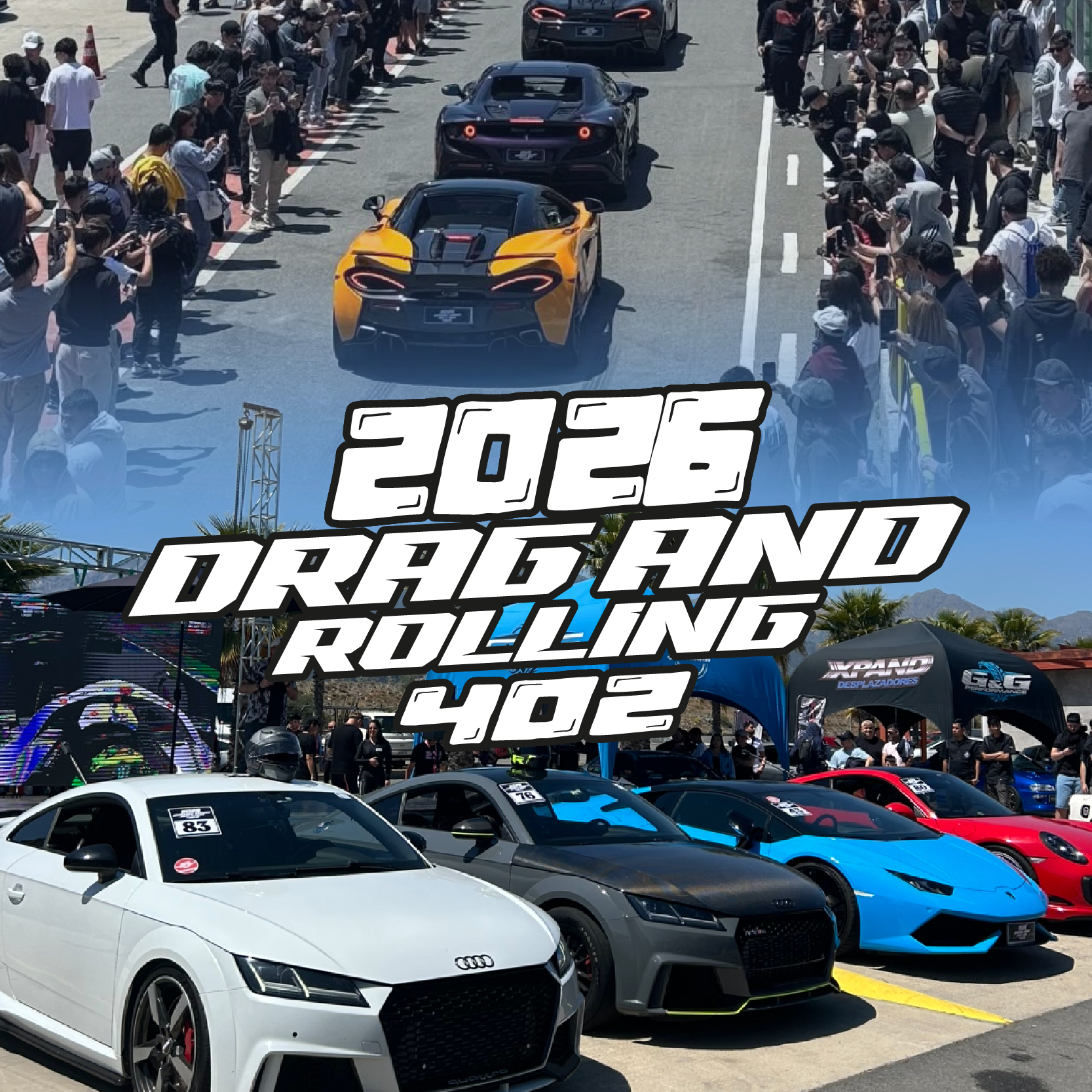 Drag & Rolling 402 - Autódromo Internacional de Codegua | Evently