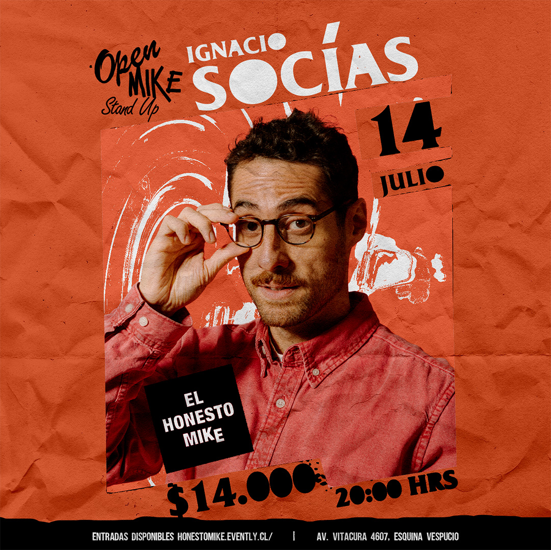 Open Mike: Ignacio Socías en El Honesto Mike Vitacura - El Honesto Mike ...