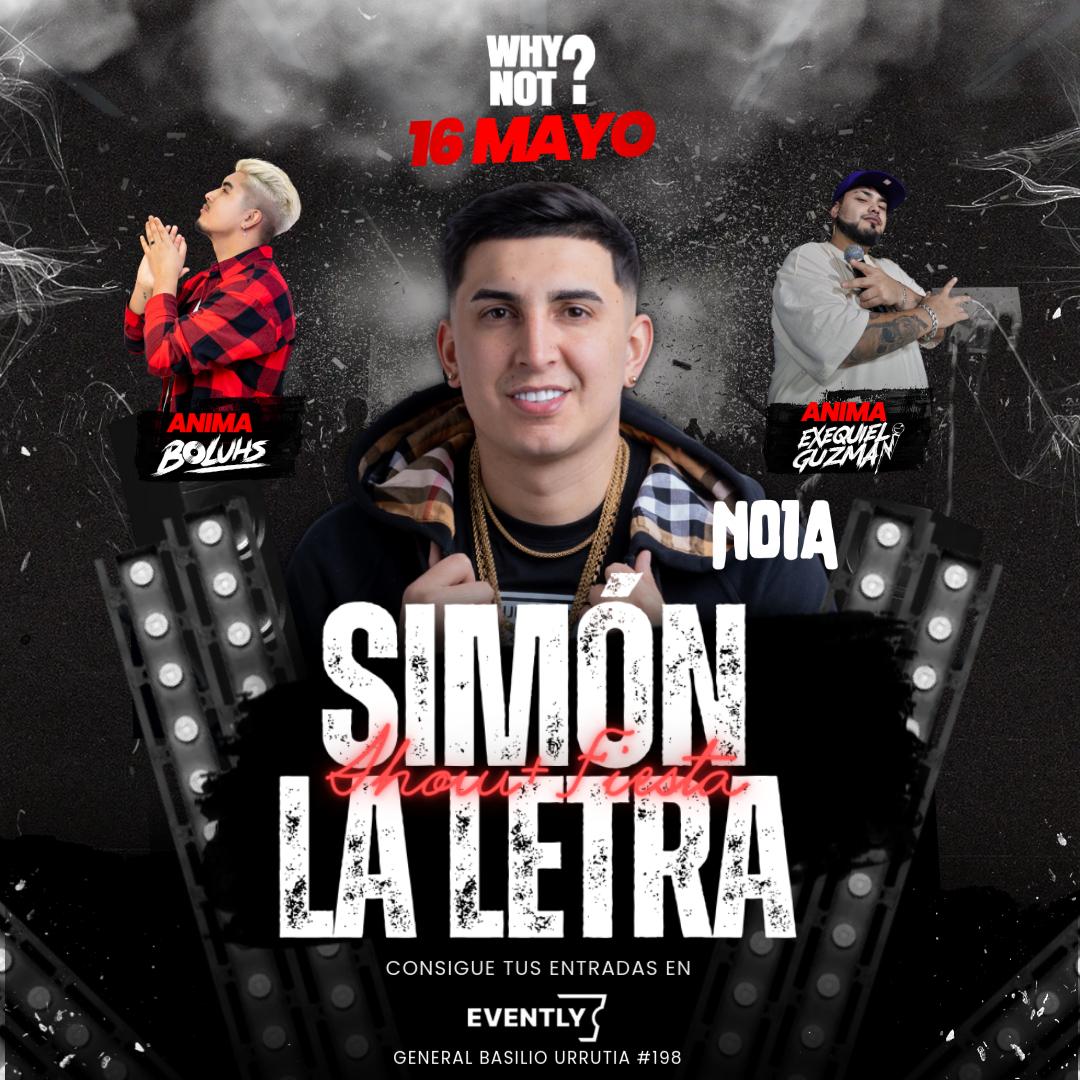 Simón la letra - Why Not? | Evently